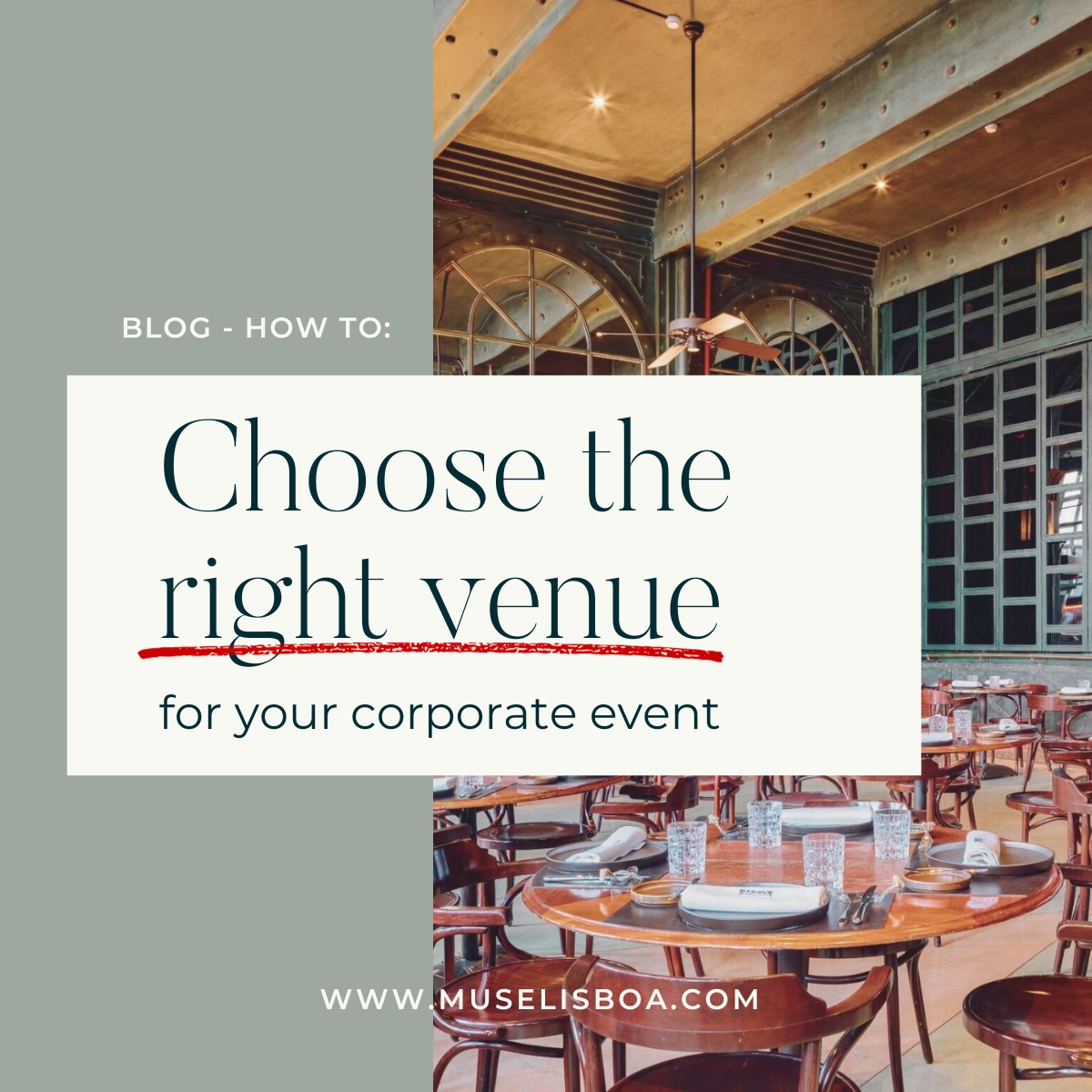 How to choose the right venue for your corporate event - MUSE Events